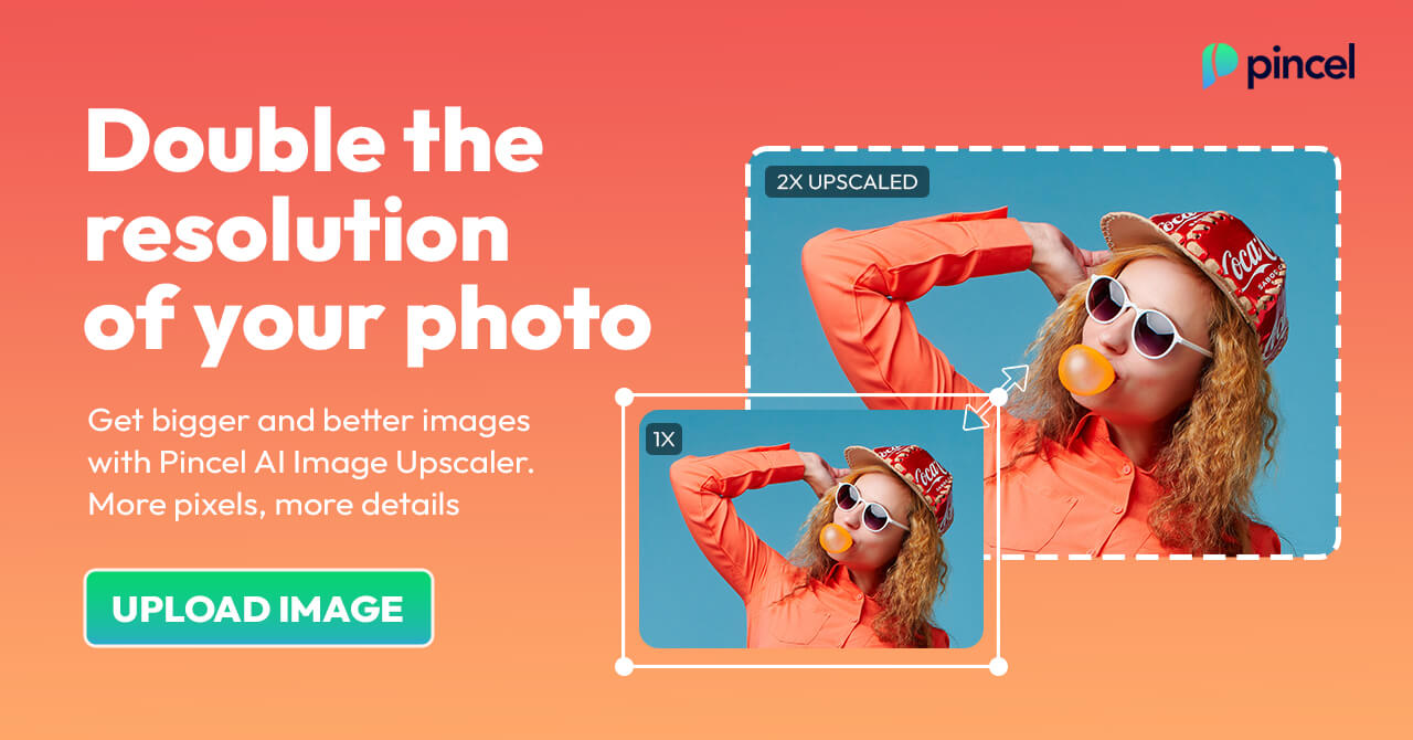 AI Image Upscaler - Pincel